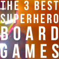 The 3 BEST Super Hero Board Games — Gray Cat Games